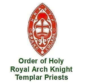 Order Of Holy Royal Arch Knight Templar Priests